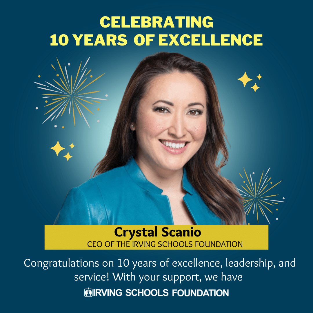 Spotlight: Crystal Scanio, CEO of the Irving Schools Foundation ...